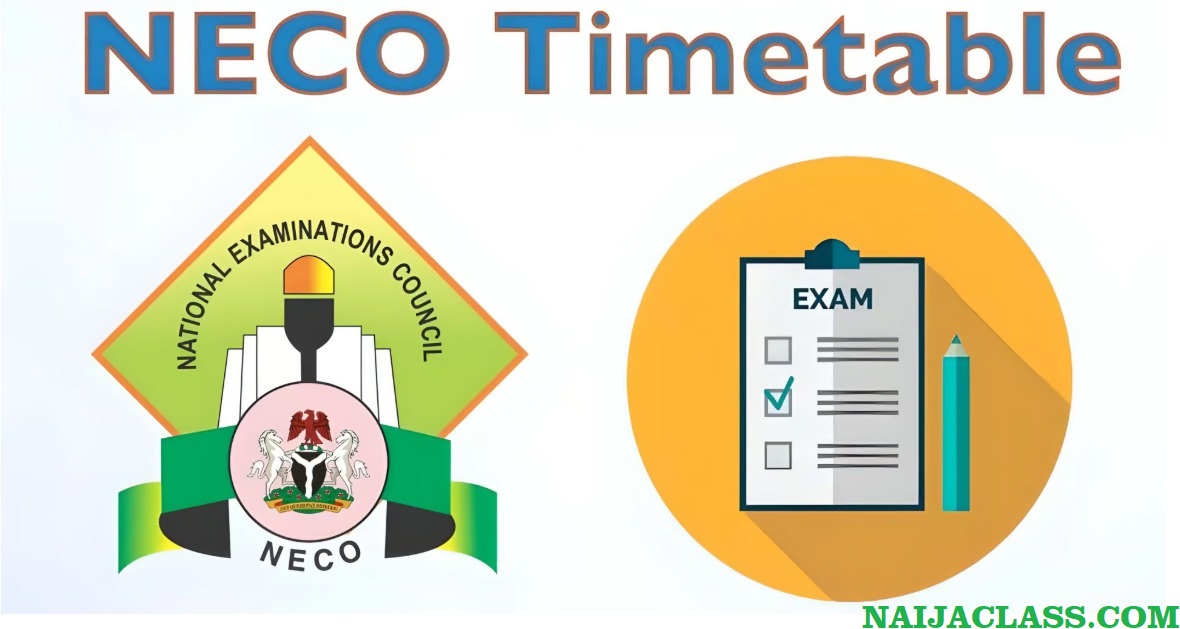 NECO GCE 2025 Timetable | Download NECO GCE Timetable